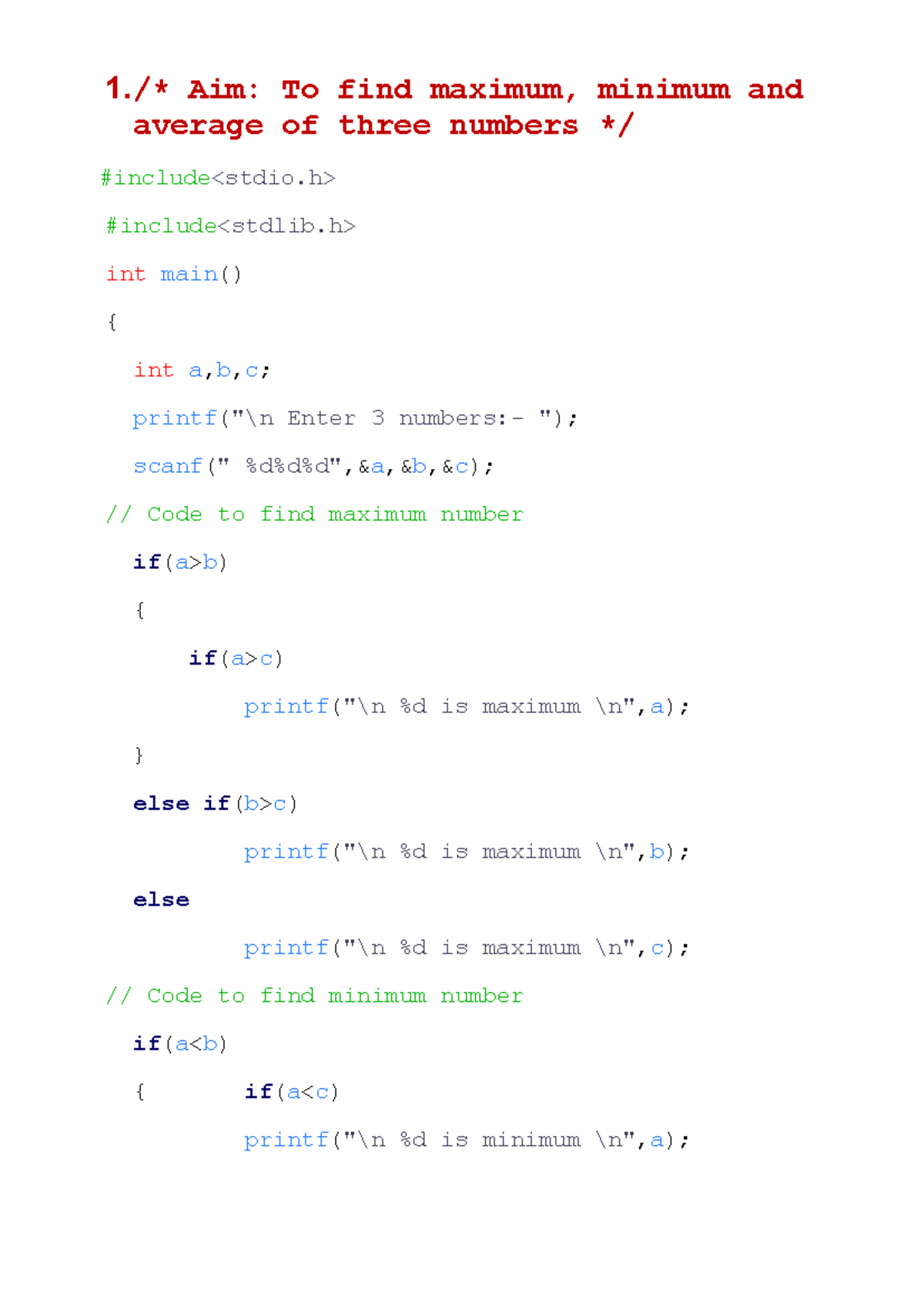 CSM-PPS- Labmanual - PPS - 1./* Aim: To find maximum, minimum and average of three numbers ...