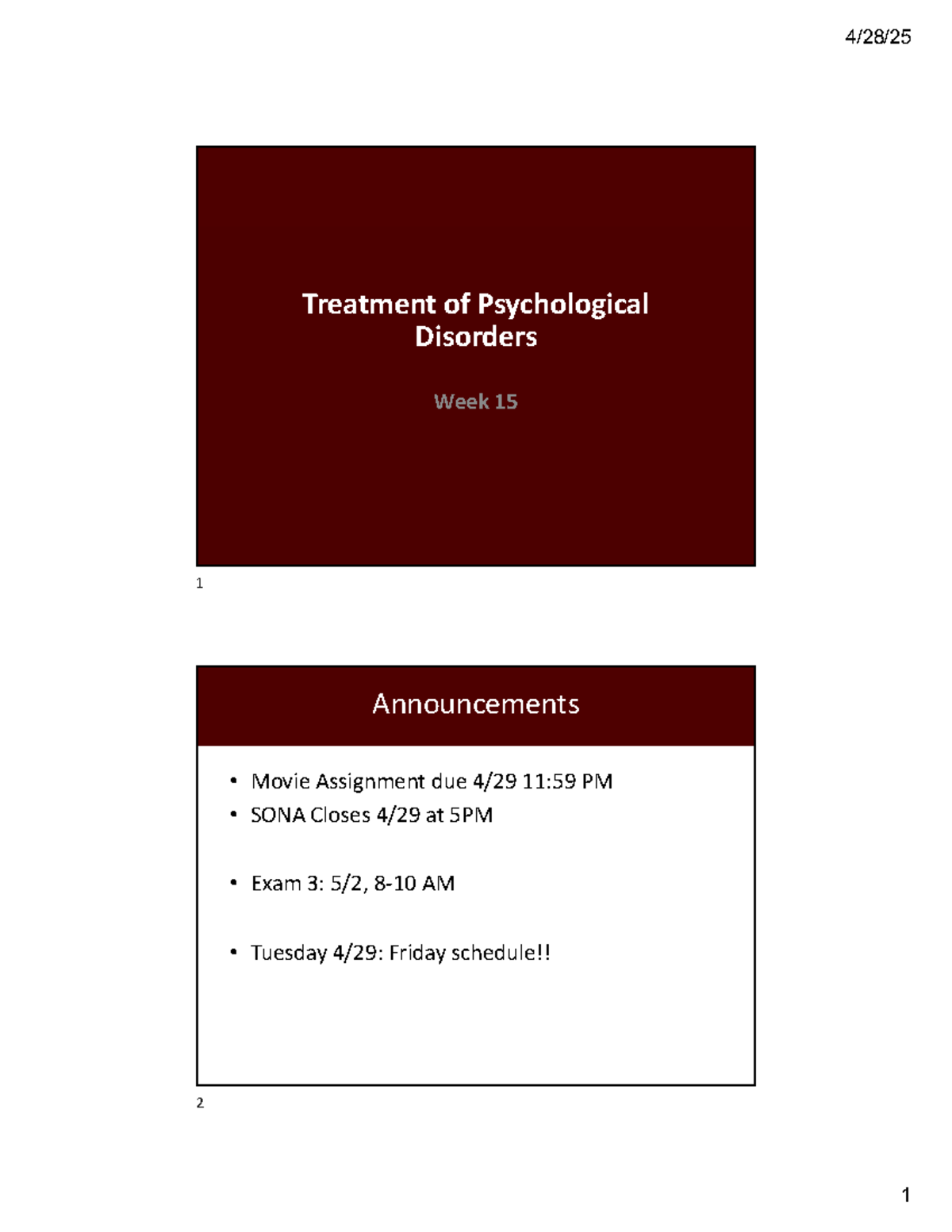 Psychological Treatment Methods for Disorders: Week 15 Overview (SP25 ...