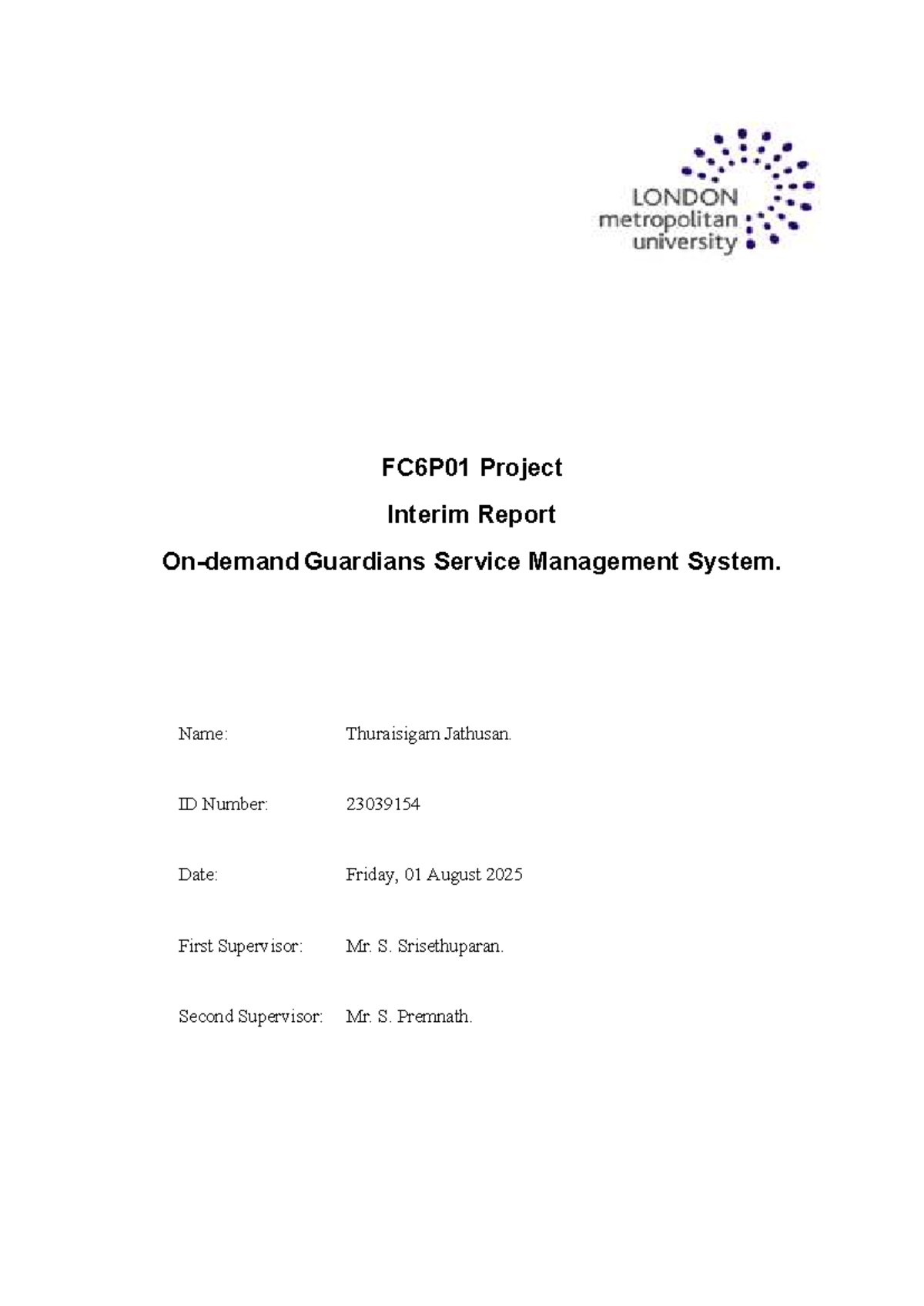 FC6P01 Project Interim Report: Guardians Service Management System ...