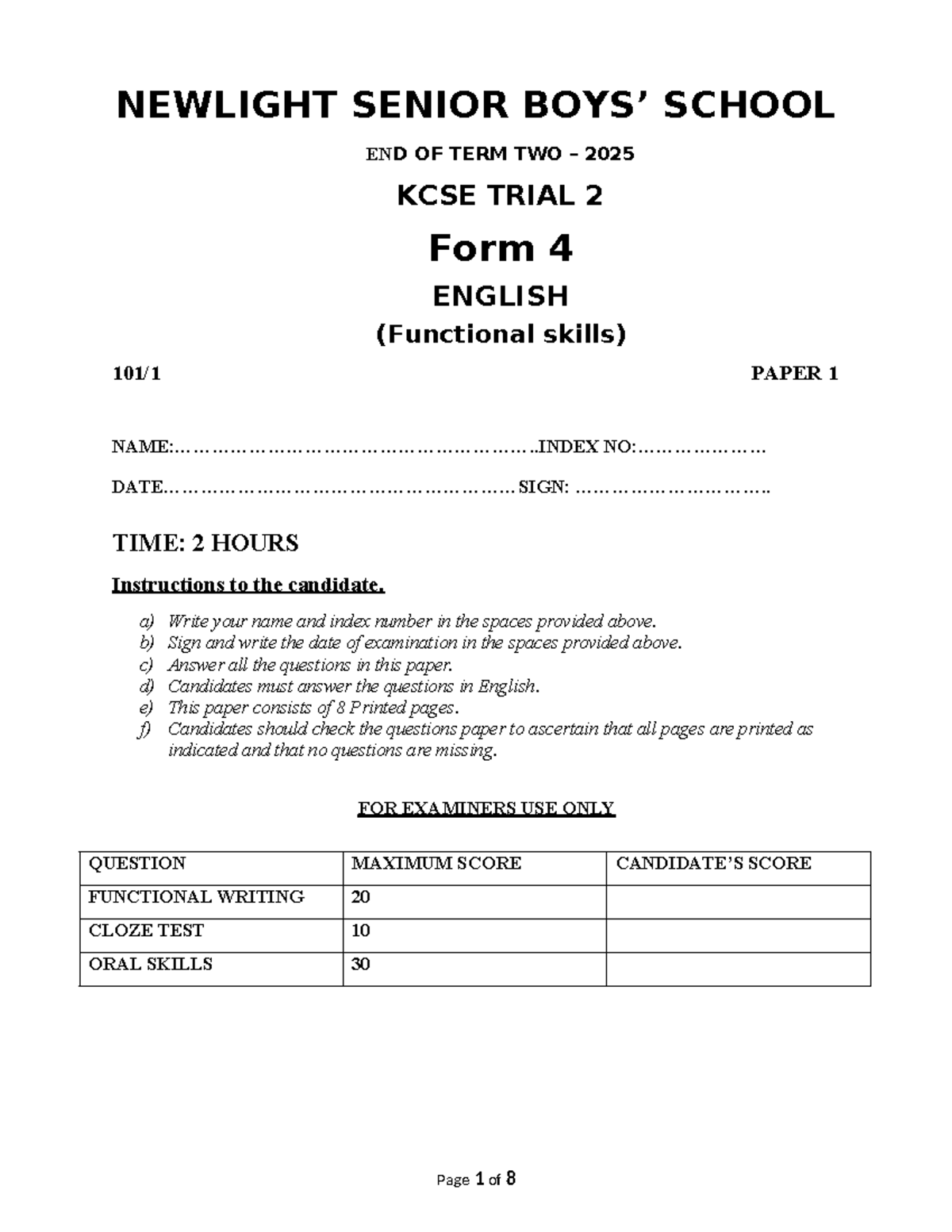 F4 ENGLISH END OF TERM 2 KCSE TRIAL 2025 PAPER 1 - Studocu