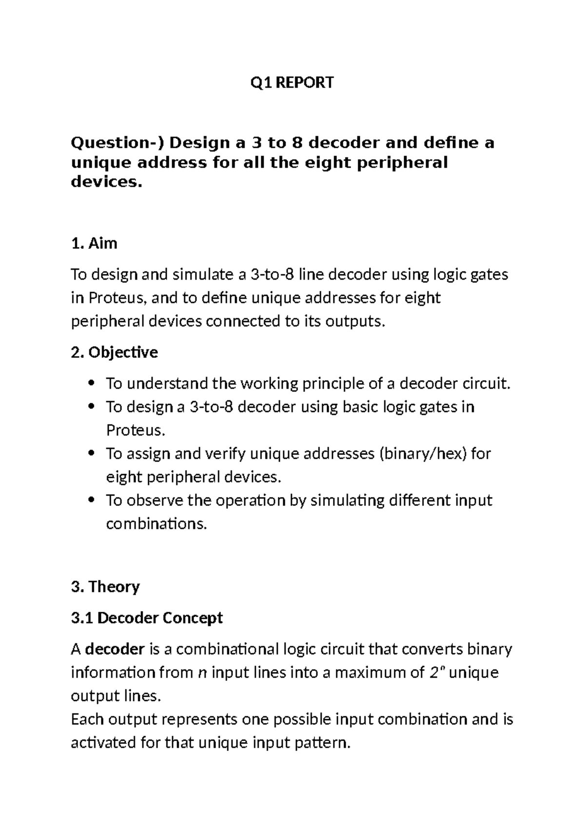 Q1 Report: Designing a 3 to 8 Decoder with Unique Addressing - Studocu