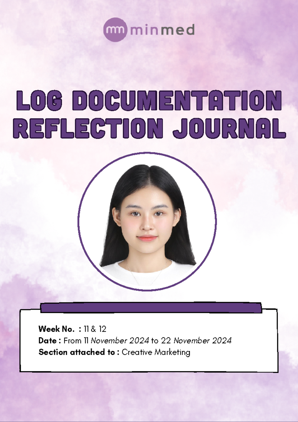 Week 11-12 - hưdeiwheu - LOG DOCUMENTATION REFLECTION JOURNAL LOG ...