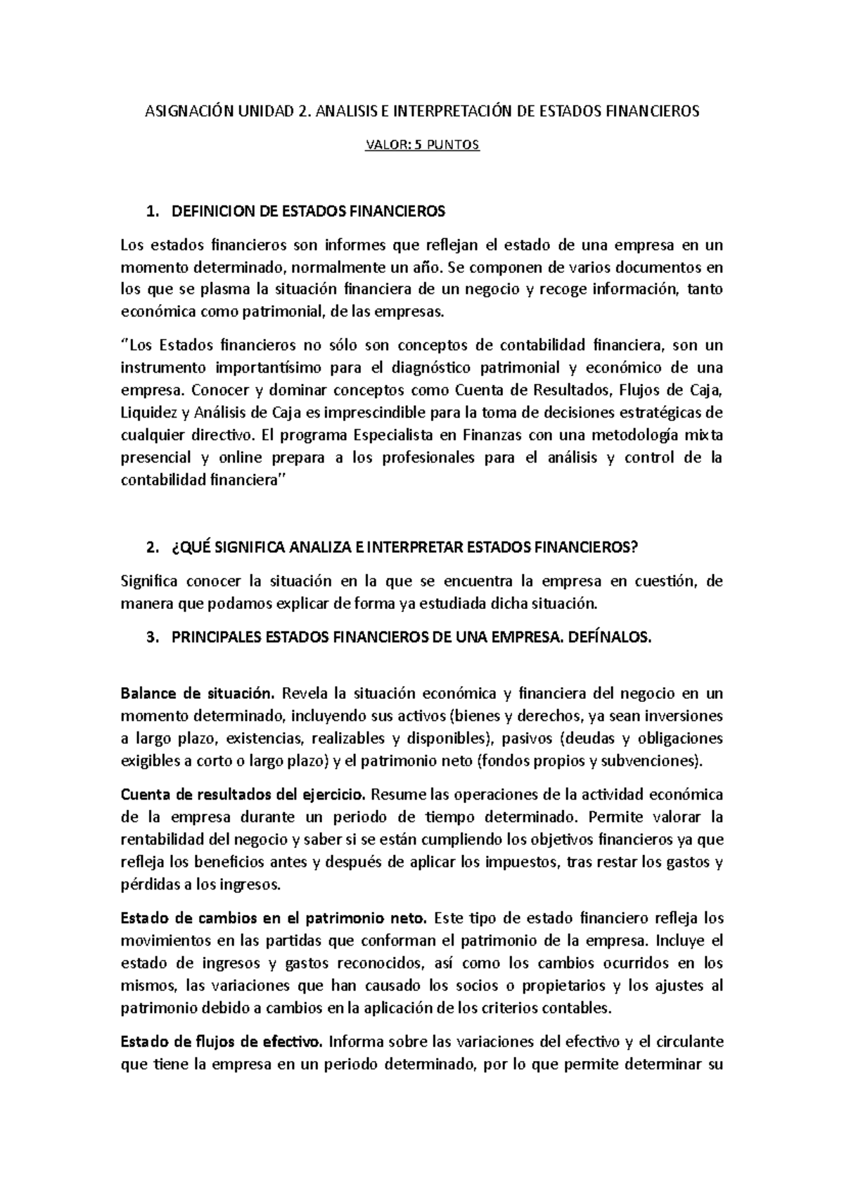 Unidad 2: Análisis e Interpretación de Estados Financieros - Studocu