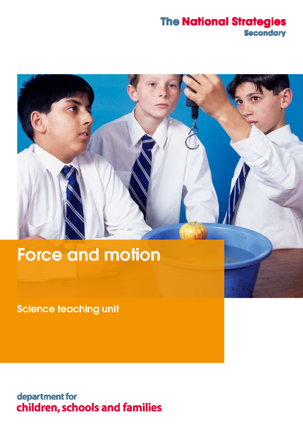 Force and Motion: Teaching Strategies for KS3 to KS4 Science Unit - Studocu