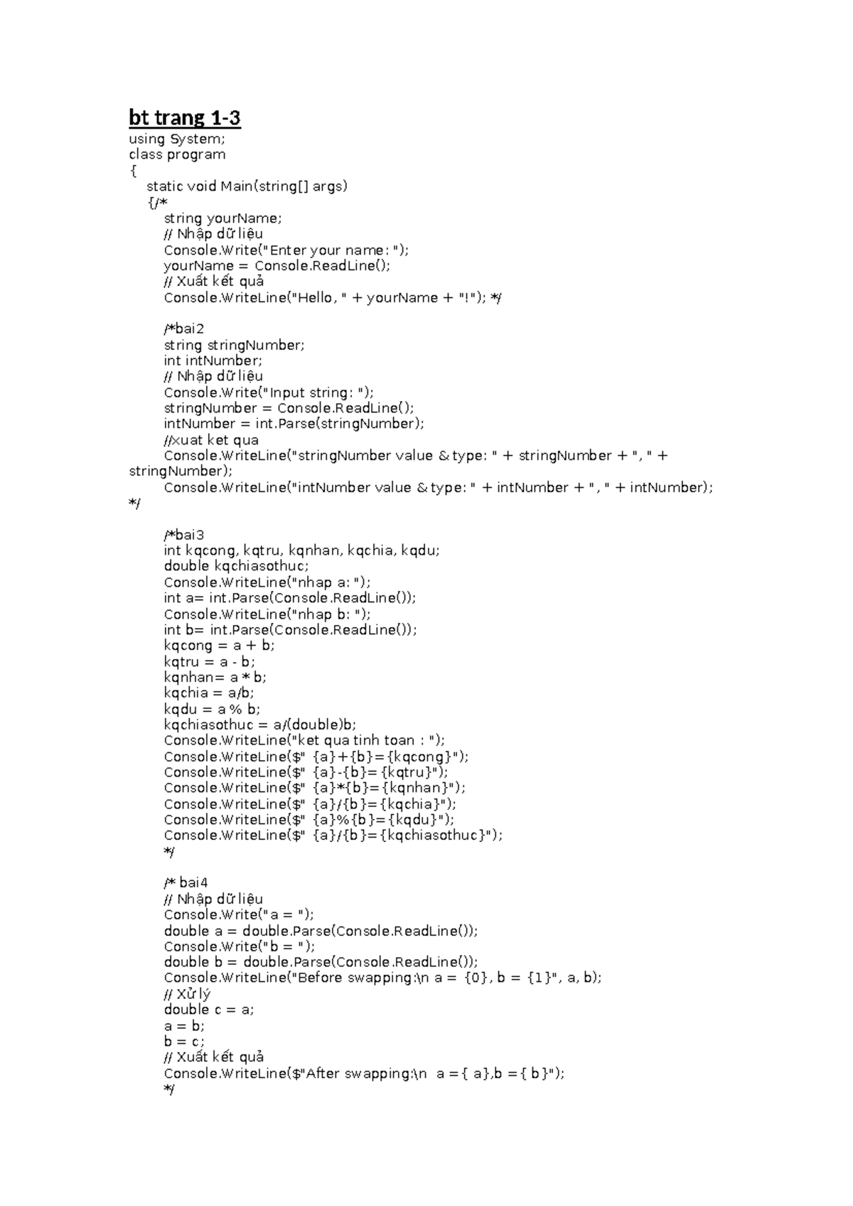 Bt trang 1-14 - bt 1-14 nhập môn cntt - bt trang 1- using System; class program { static void ...