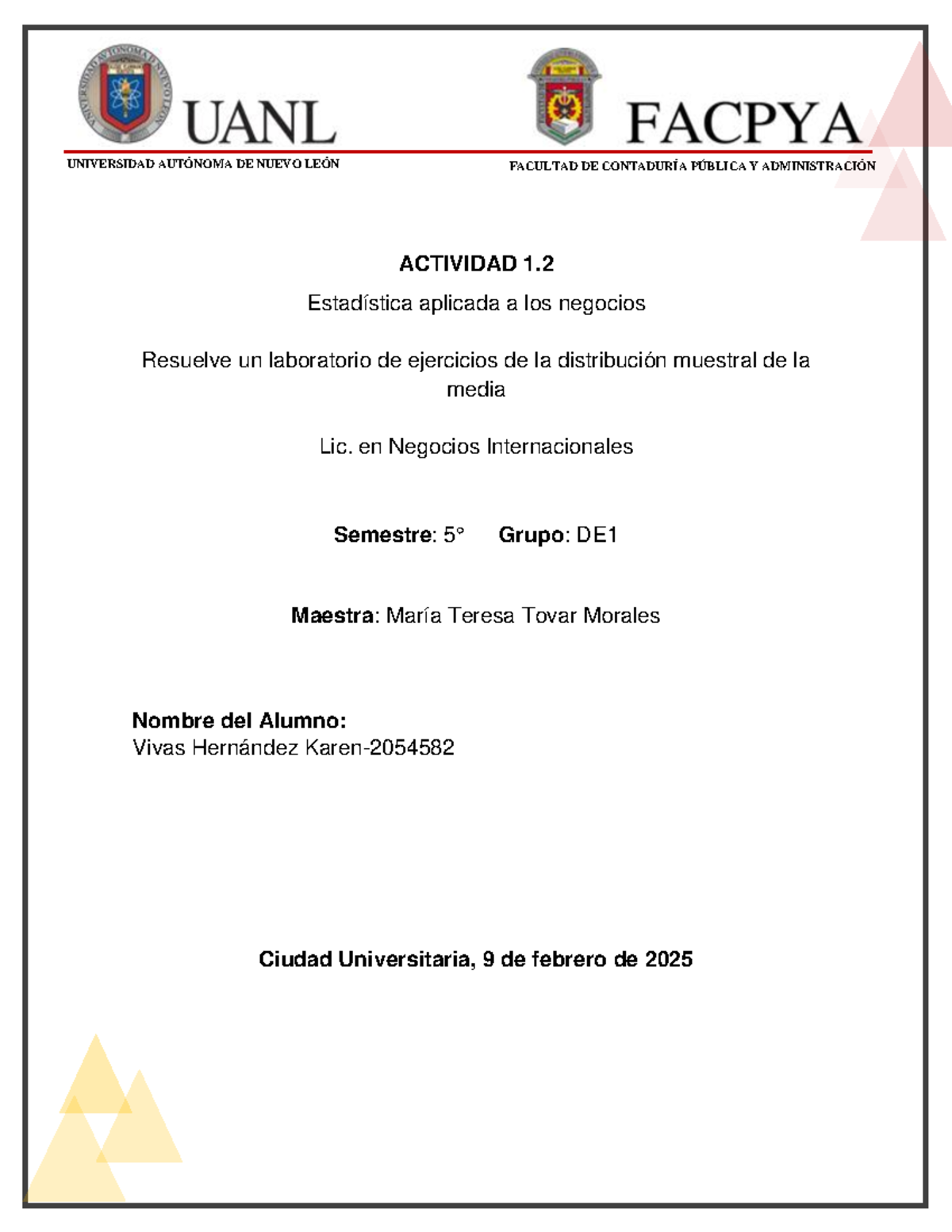KVH ACT1 - DI J - Estructura jurídica - ACTIVIDAD 1. 2 Estadística aplicada a los negocios ...