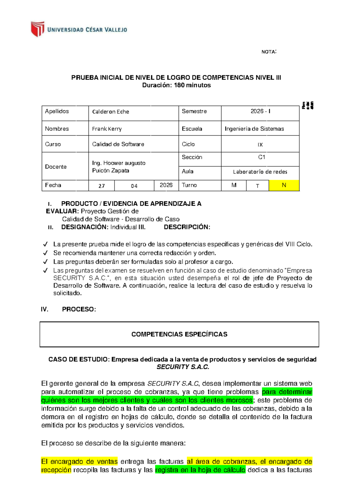 Prueba Inicial de Logro de Competencias - Calidad de Software CE 1 ...