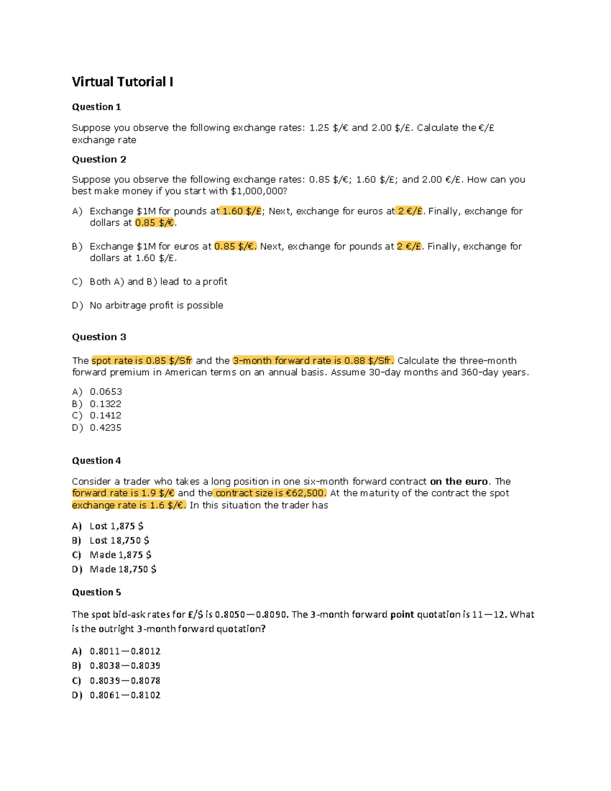 Virtual Tutorial I Questions on Exchange Rates and Currency Swaps ...
