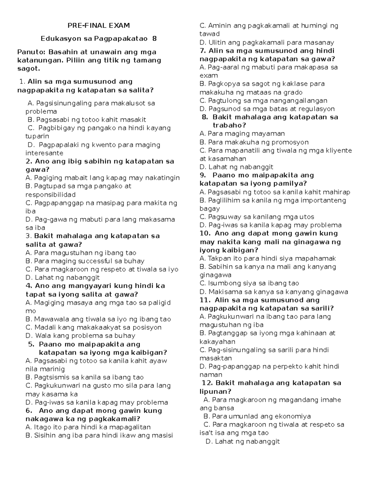 Ilide - notes - PRE-FINAL EXAM Edukasyon sa Pagpapakatao 8 Panuto ...