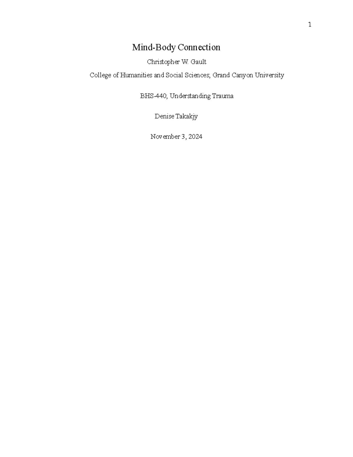 BHS-440 Mind-Body Connection - Mind-Body Connection Christopher W ...