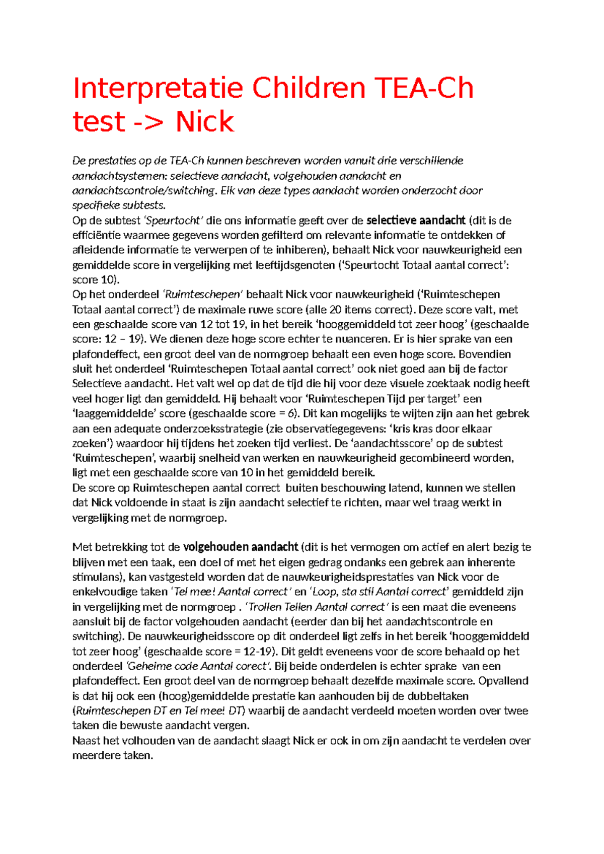 Interpretaties Examen: Aandachtsystemen en Cognitieve Prestaties - Studocu