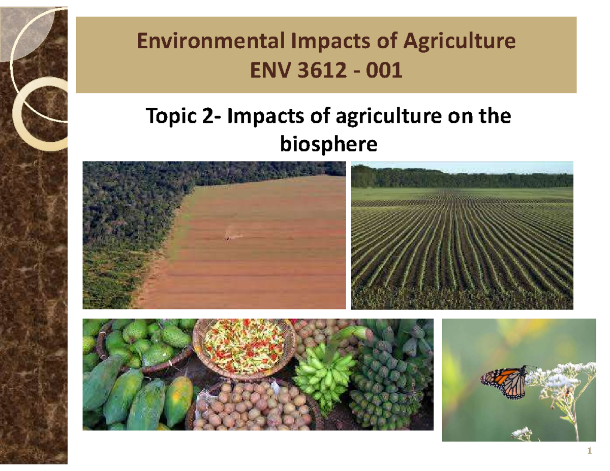 Environmental Impacts of Agriculture - ENV 3612 Lecture Notes - Studocu