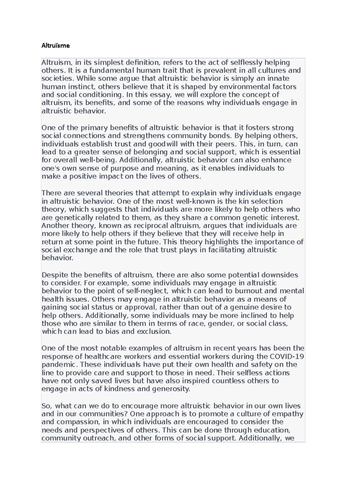 Altruïsme - definitie altruisme - Altruïsme Altruism, in its simplest ...