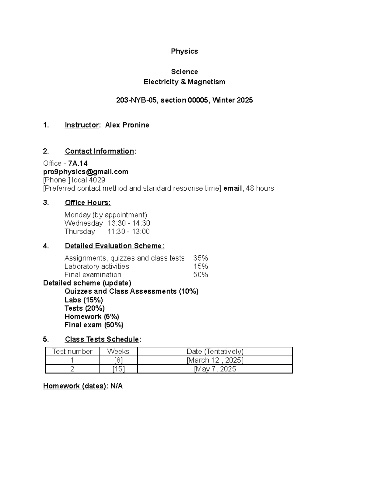 Physics 203-NYB-05 Electricity and magnetism course details Winter 2025 - Studocu
