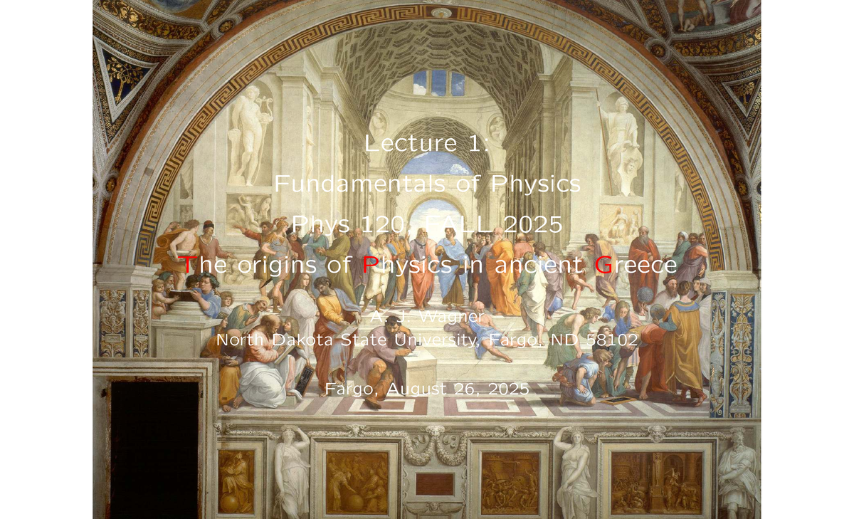 Lecture 1: Origins of Physics - Phys 120, Fall 2025 - Studocu