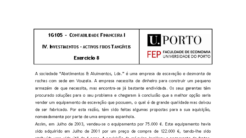 1G105 CONTABILIDADE FINANCEIRA I - Exercício 8: Registos ...