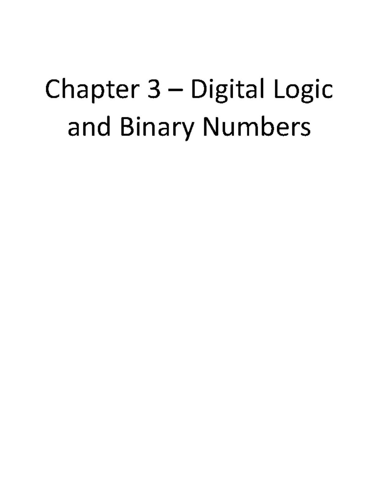 Chap3 - Lecture notes 3 - Chapter 3 Digital Logic and Binary Numbers ...