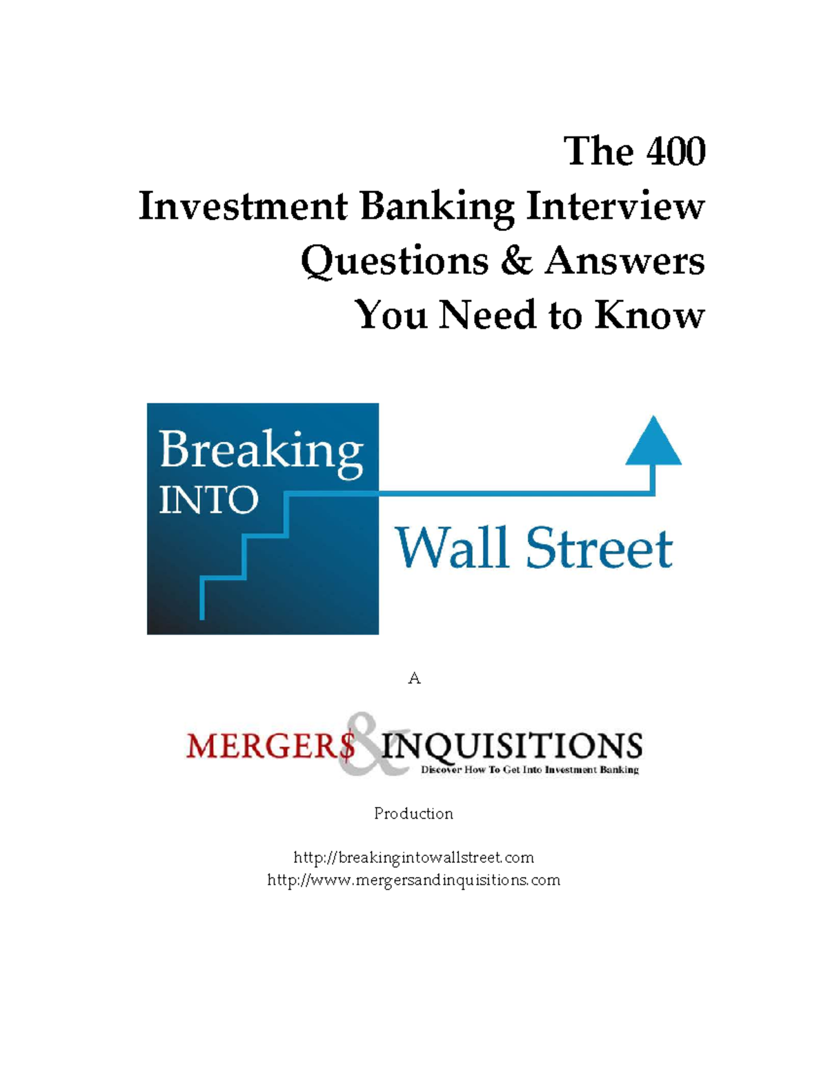400 Investment Banking Interview Questions & Answers Guide - Studocu