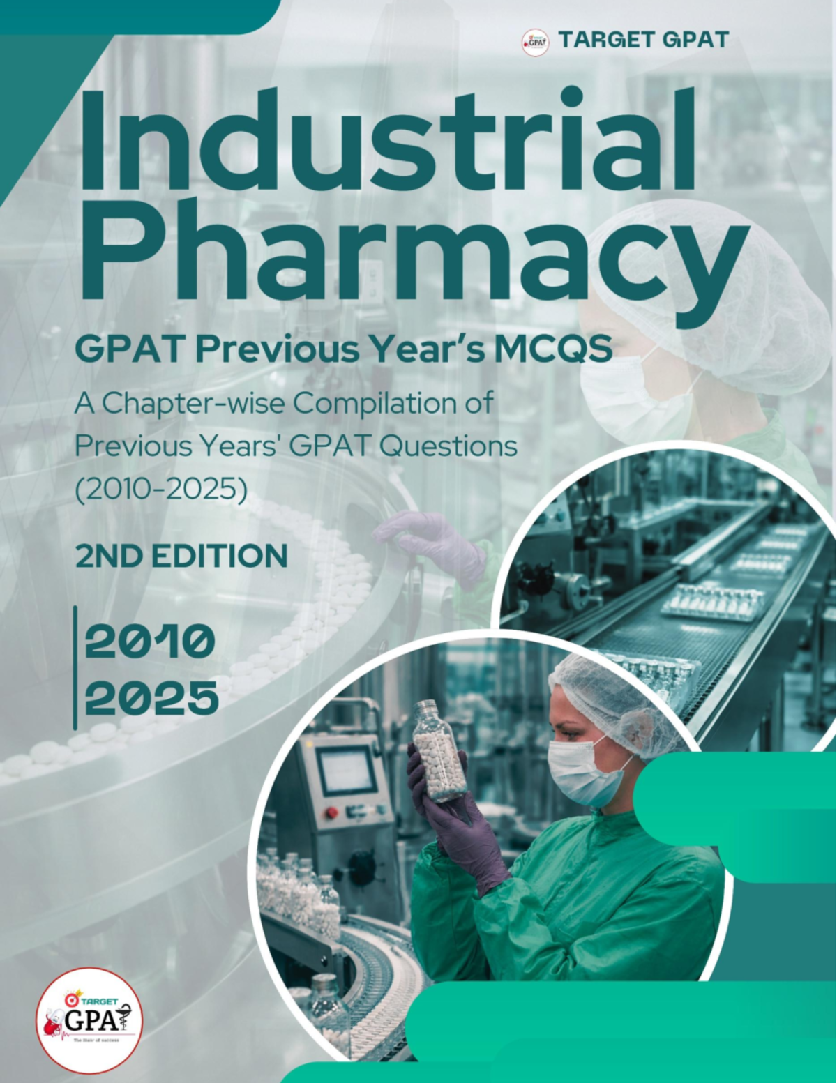 Industrial Pharmacy I BP502 T: GPAT Previous Year MCQs and Insights ...