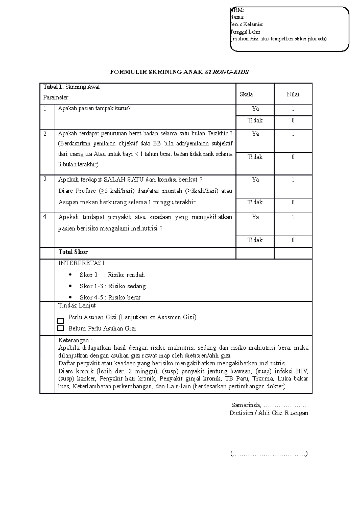 Formulir Skrining Anak untuk Nutrisi dan Malnutrisi STRONG-KIDS - Studocu