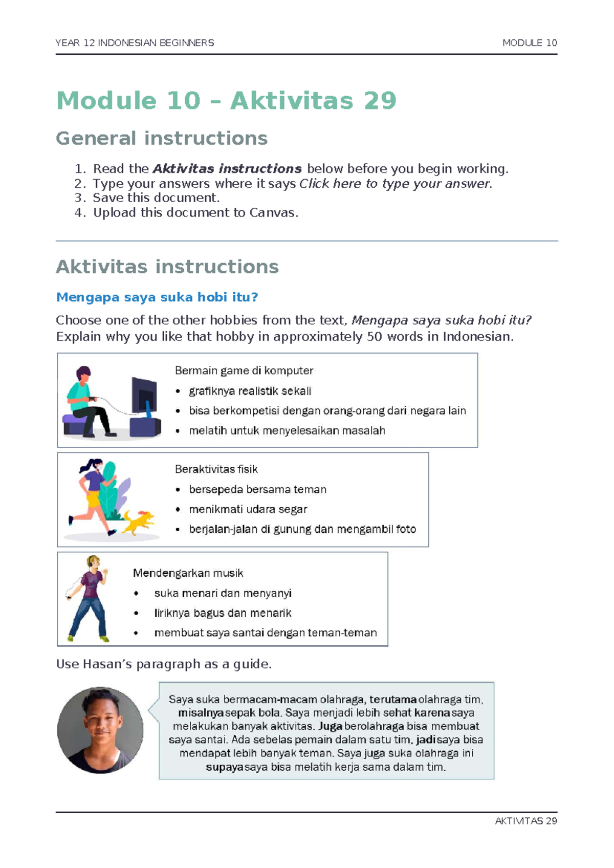 YEAR 12 INDONESIAN BEGINNERS MODULE 10: Aktivitas 29 Instructions - Studocu