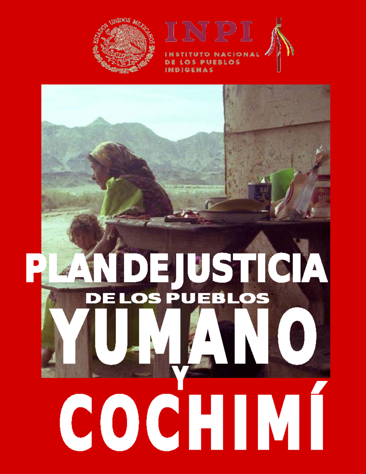 Plan de Justicia para los Pueblos Yumanos y Cochimí: Un Enfoque ...