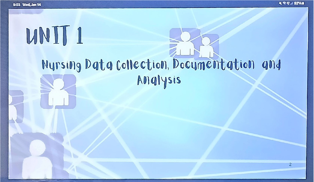 UNIT 1: Nursing Data Collection, Documentation & Analysis Notes - Studocu