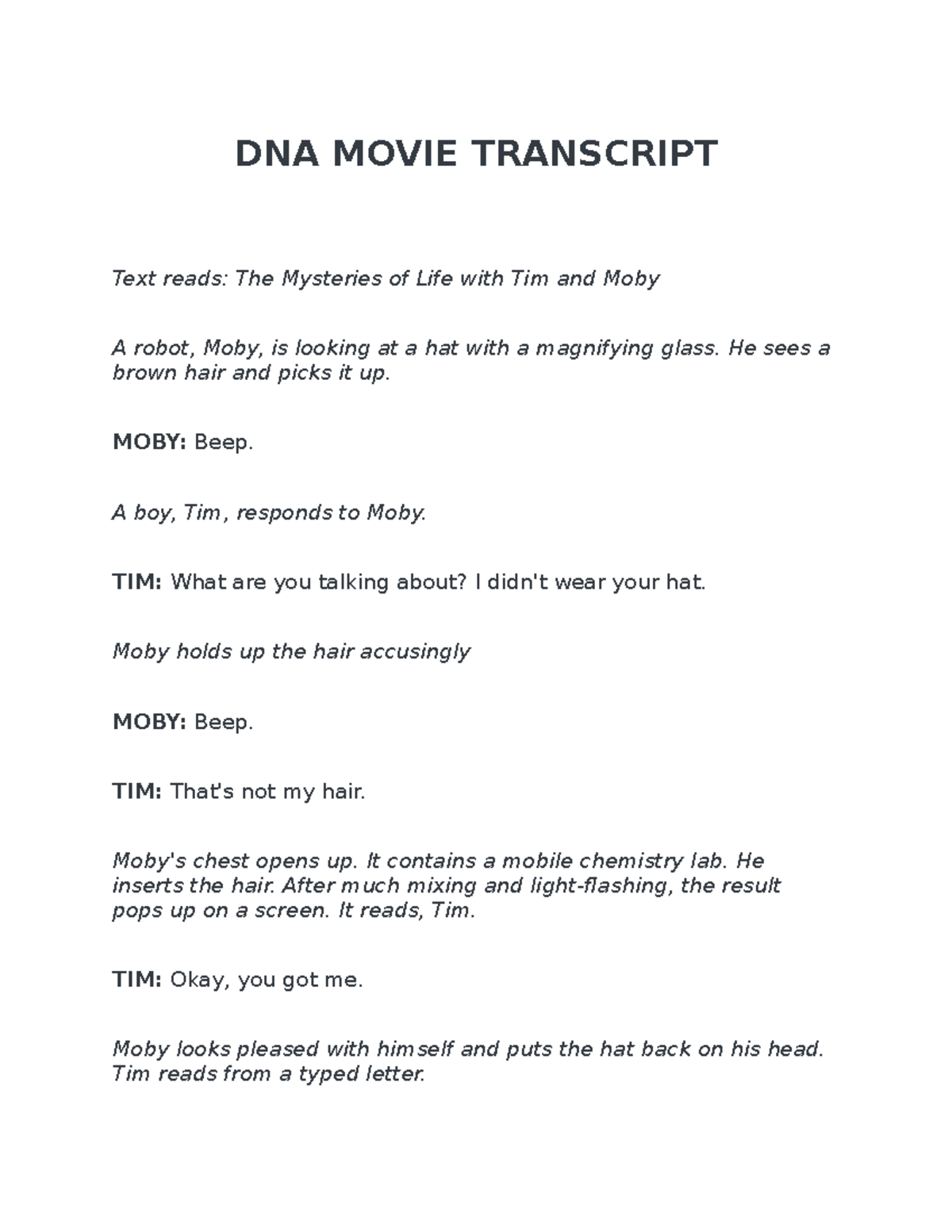 DNA Movie Transcript - welcome - DNA MOVIE TRANSCRIPT Text reads: The ...