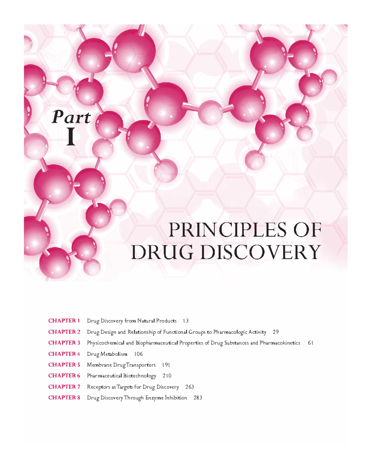 Principles of Drug Discovery: Natural Products and Pharmacology (DRUG ...
