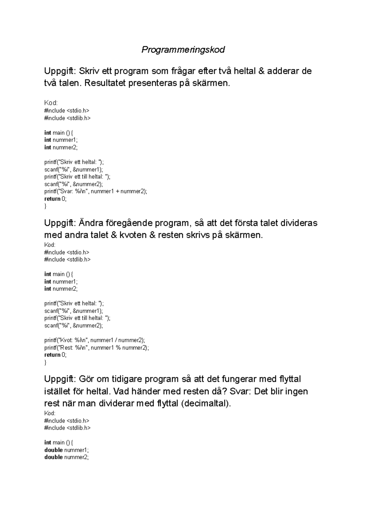 KOD - C Programmering: Grundläggande Övningar och Uppgifter - Studocu