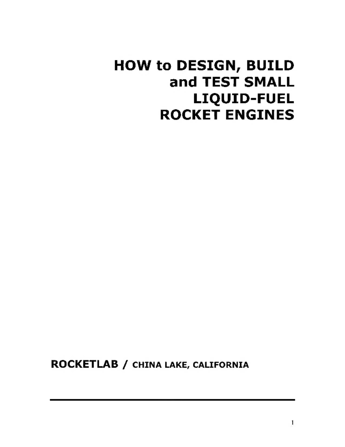 Designing, Building, and Testing Small Liquid-Fuel Rocket Engines ...