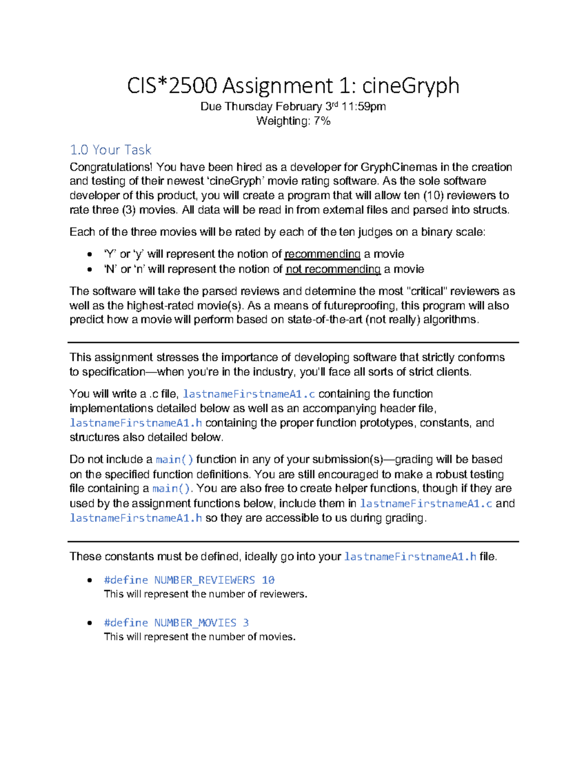 Assignment 1: CIS*2500 Assignment 1: cineGryph - CIS* 2500 Assignment 1: cineGryph Due Thursday ...