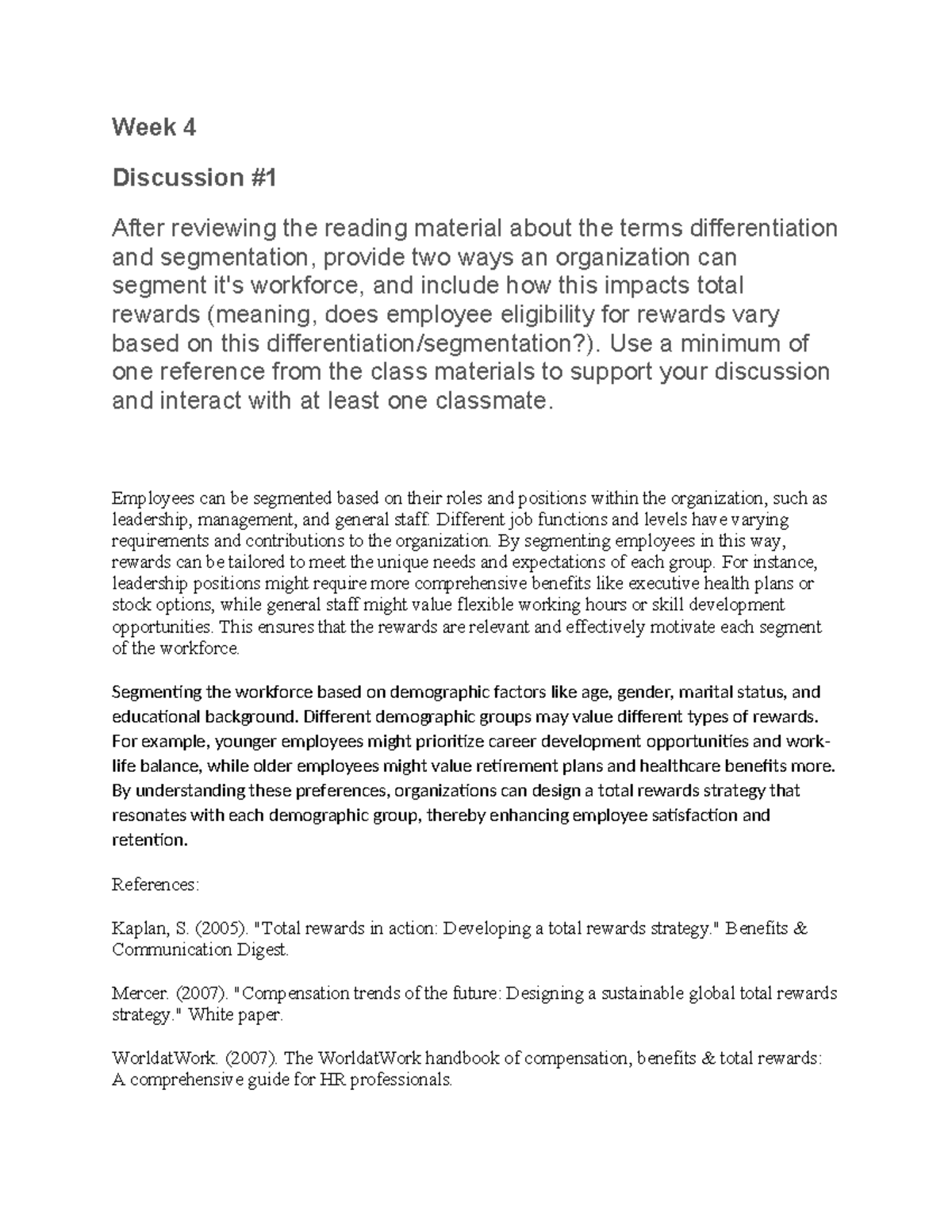 HRM 401 Week 4 Discussion: Workforce Segmentation & Pay Policy Insights ...