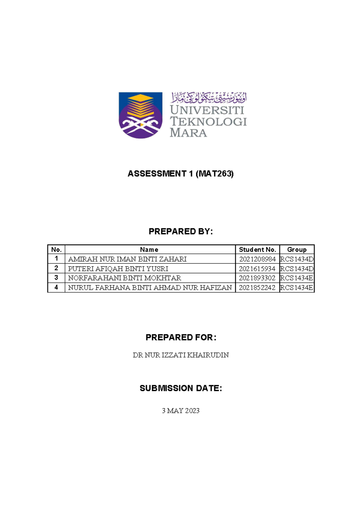 Final Report (MAT263) - Assessment 1 - ASSESSMENT 1 (MAT263) PREPARED BY: No. Name Student No ...