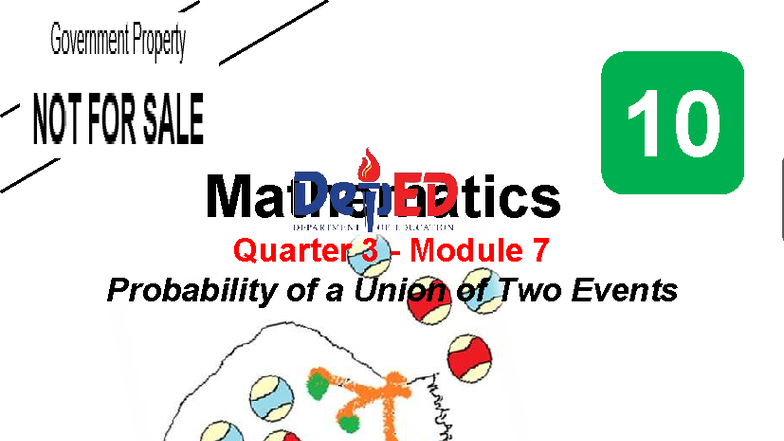Mathematics 10 Q3 Module 7: Probability of a Union of Two Events - Studocu