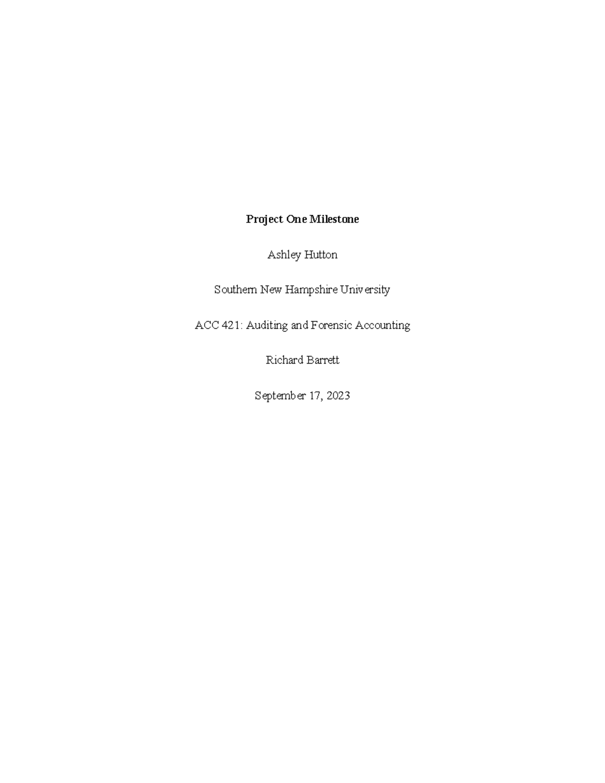 ACC 421 Project One Milestone - Project One Milestone Ashley Hutton ...