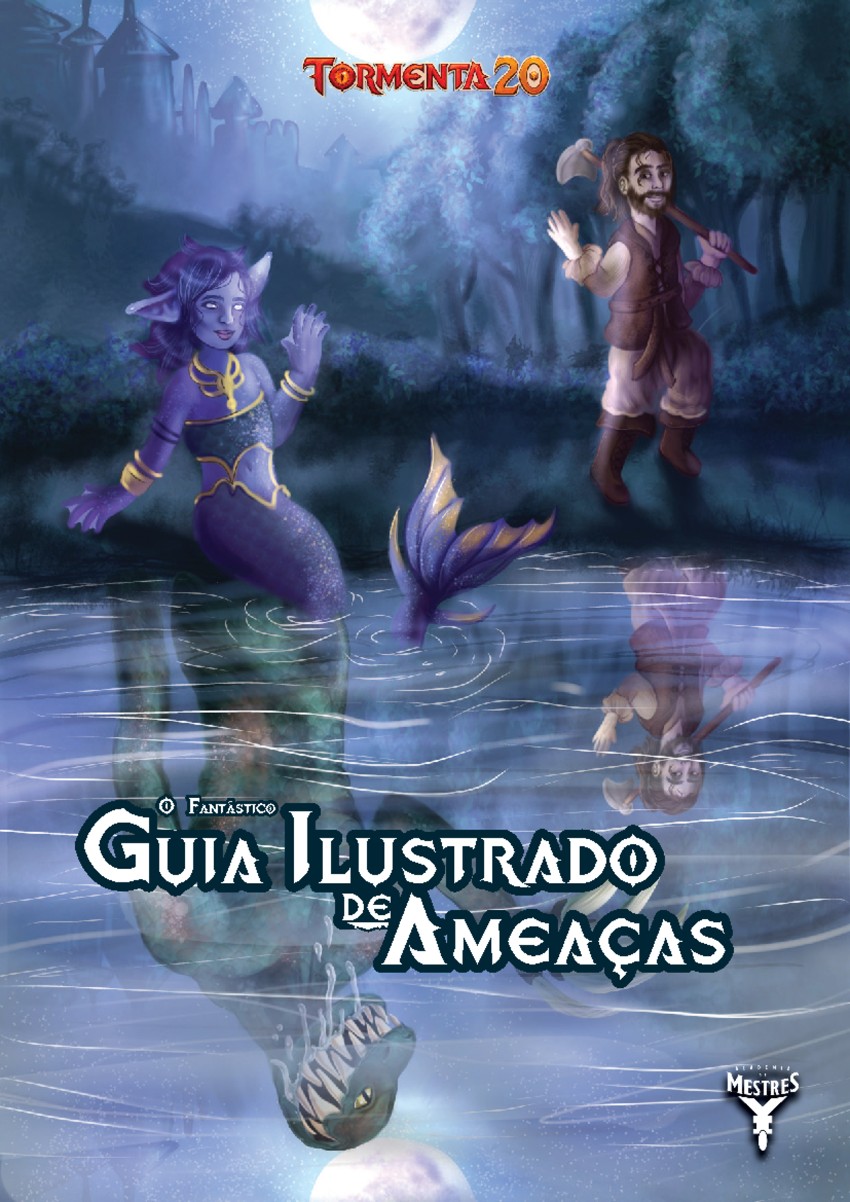 Academia de Mestres - Tormenta 20 - O Fantástico Guia Ilustrado de ...