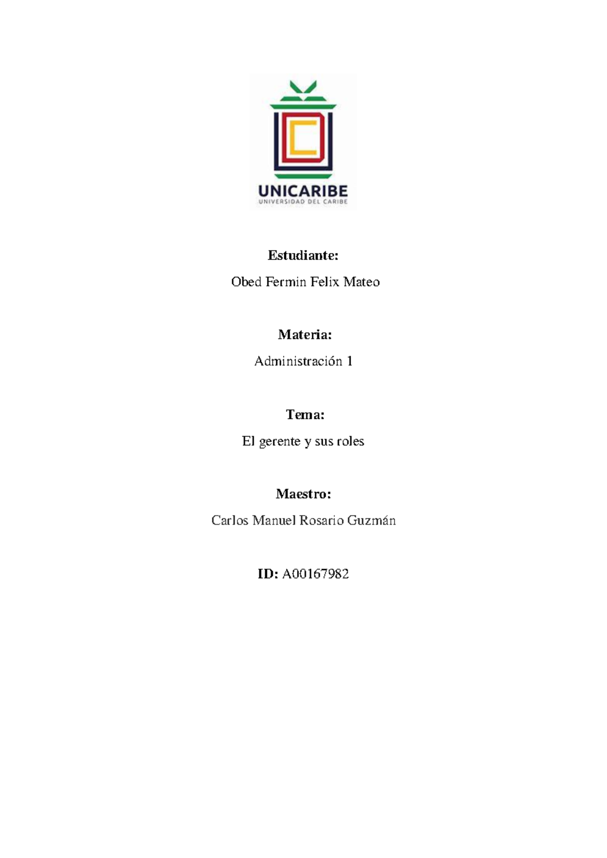 El gerente y sus roles - Asi lo hice - Estudiante: Obed Fermin Felix ...