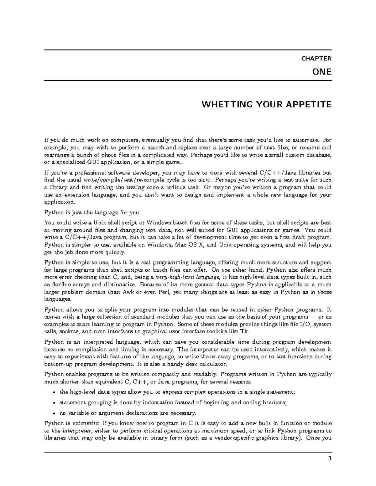 Python Tutorial part 1 - CHAPTER ONE WHETTING YOUR APPETITE If you do much work on computers ...