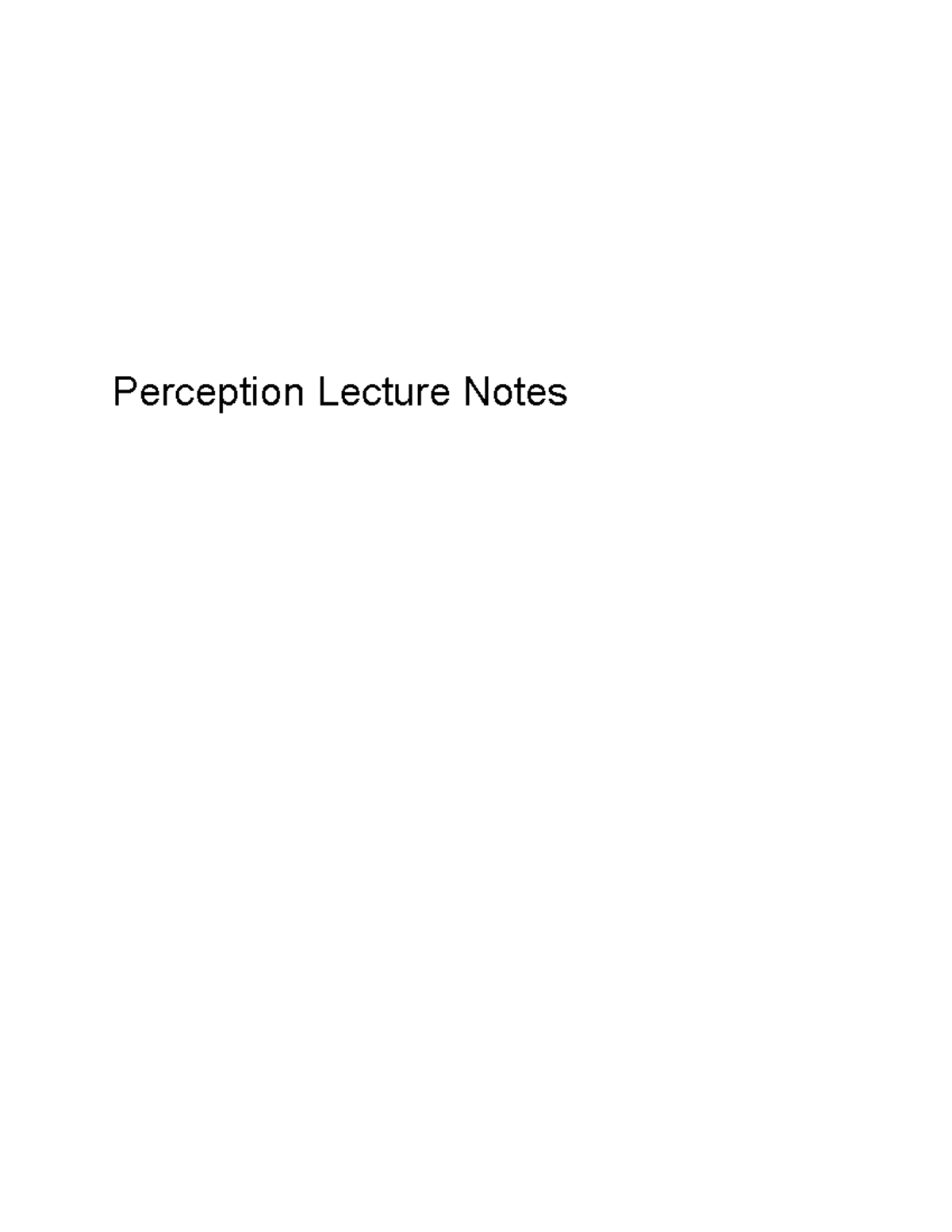 Perception and Cognition Lecture Notes: Tools of Discovery (PSY 101 ...