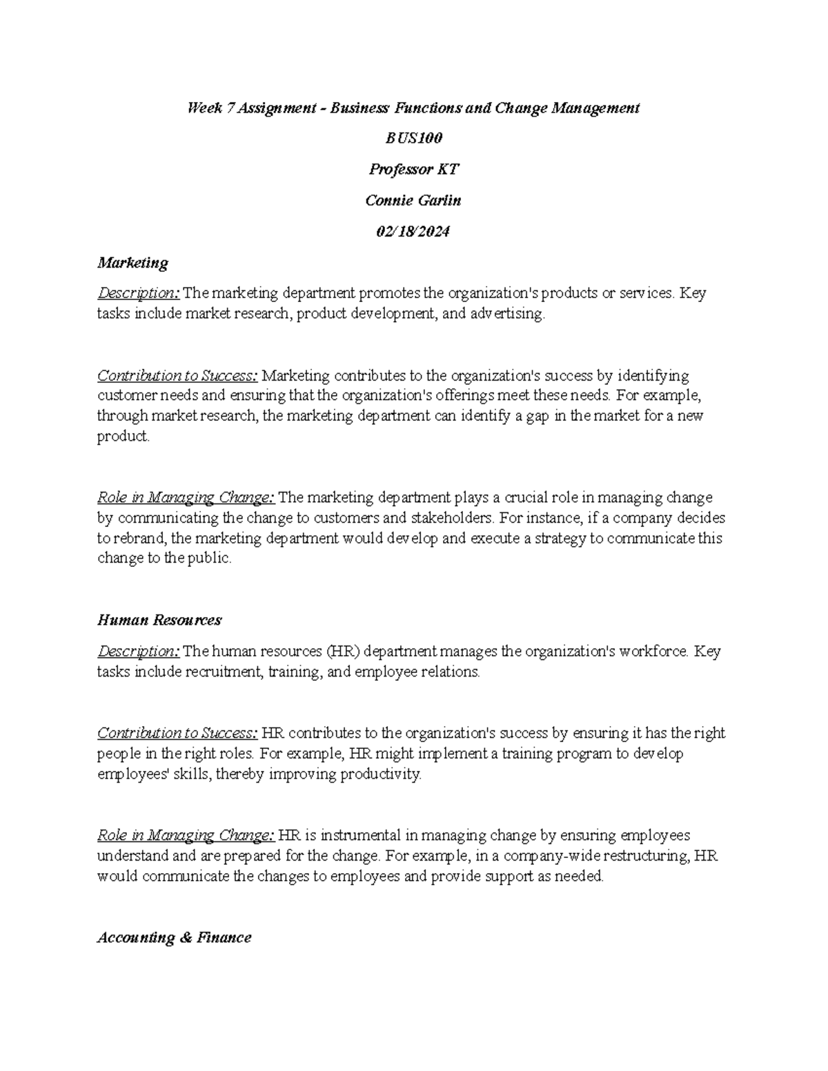 Connie Garlin BUS100 Week 7 Assignment: Business Functions & Change ...