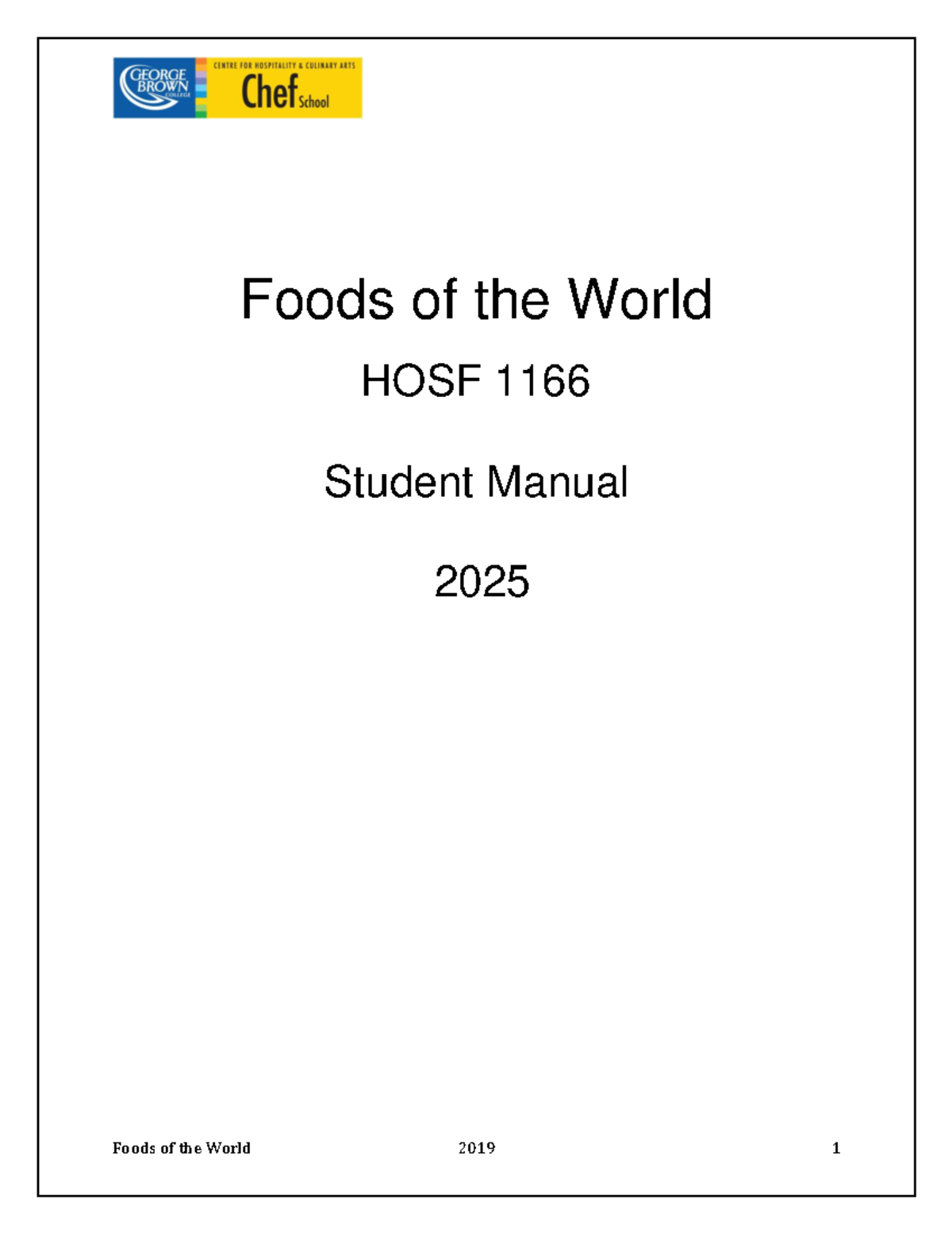 Foods of the World HOSF 1166 Student Manual 2024-25 - Studocu
