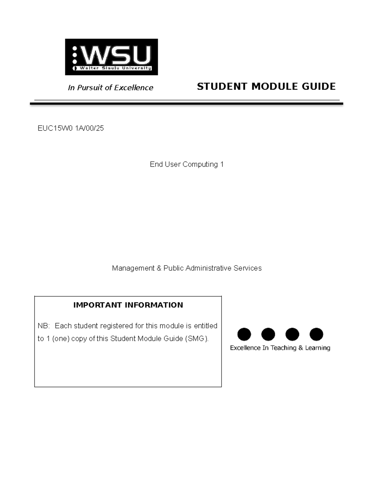 EUC15W0 1A/00/25 - End User Computing 1 Student Module Guide 2025 - Studocu