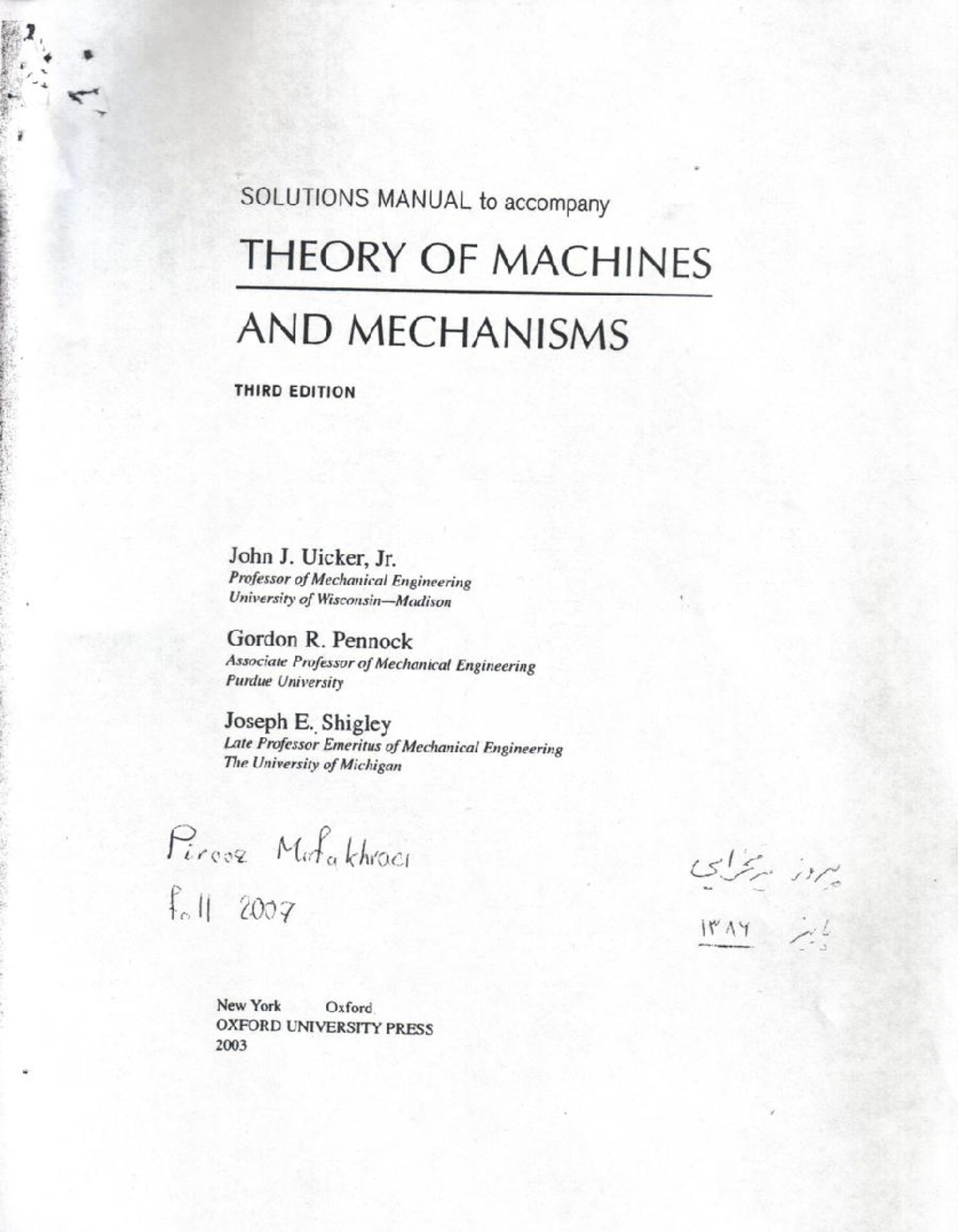 Theory of Machines and Mechanisms (3rd ed.) Solutions for Ch. 1-4 - Studocu