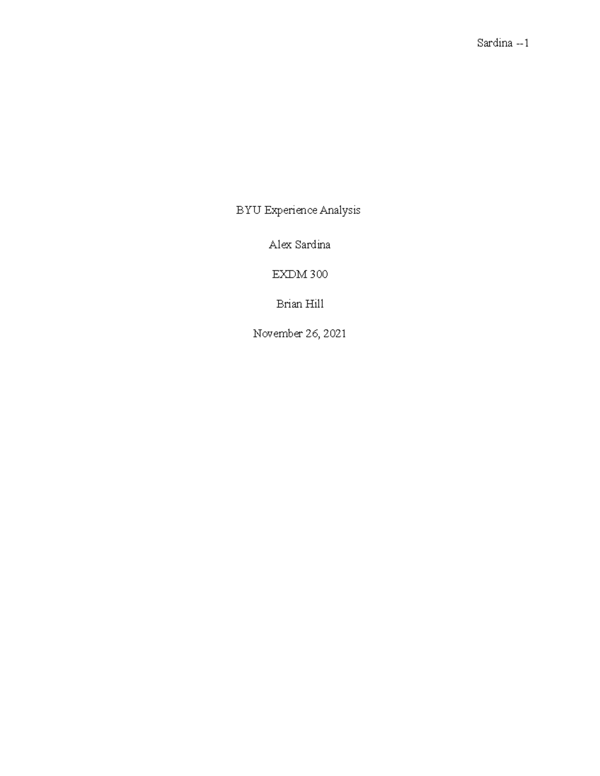 BYU Experince Reflection - BYU Experience Analysis Alex Sardina EXDM ...