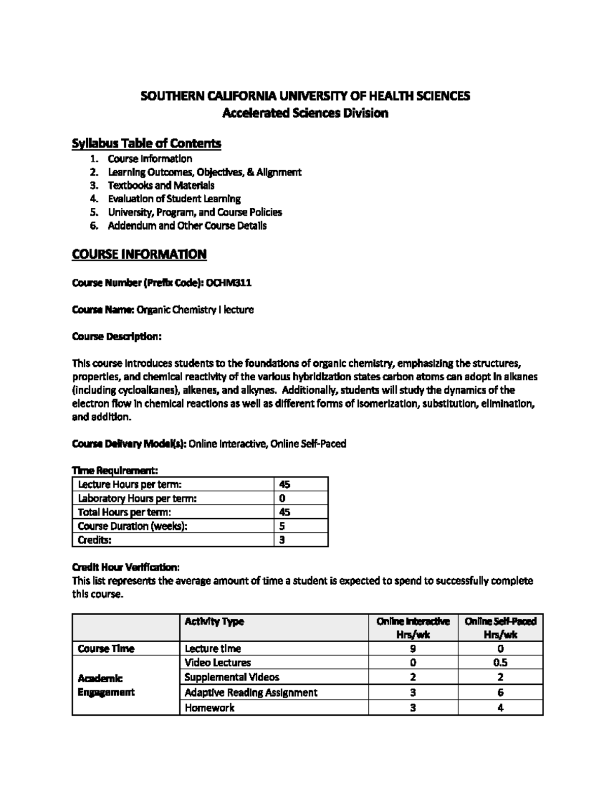 OCHM311 Organic Chemistry Lecture Syllabus - Southern California ...