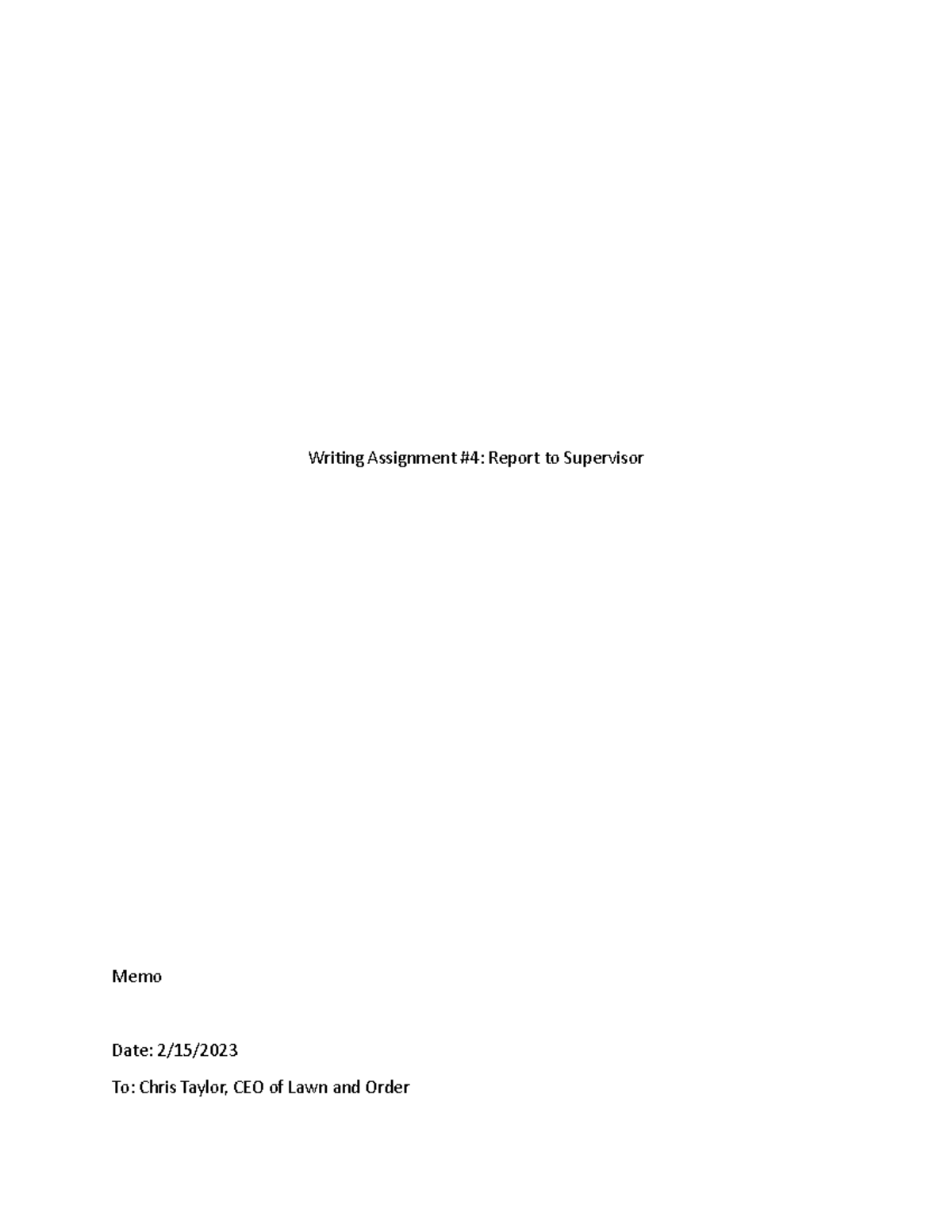 Writing Assignment #4 Report to Your Supervisor - Writing Assignment #4 ...