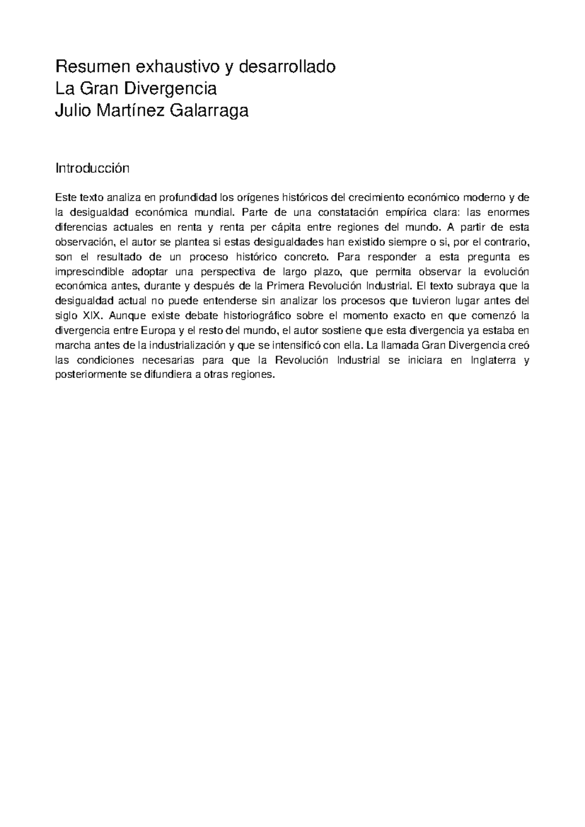 Resumen exhaustivo: La Gran Divergencia - Julio Martínez Galarraga ...