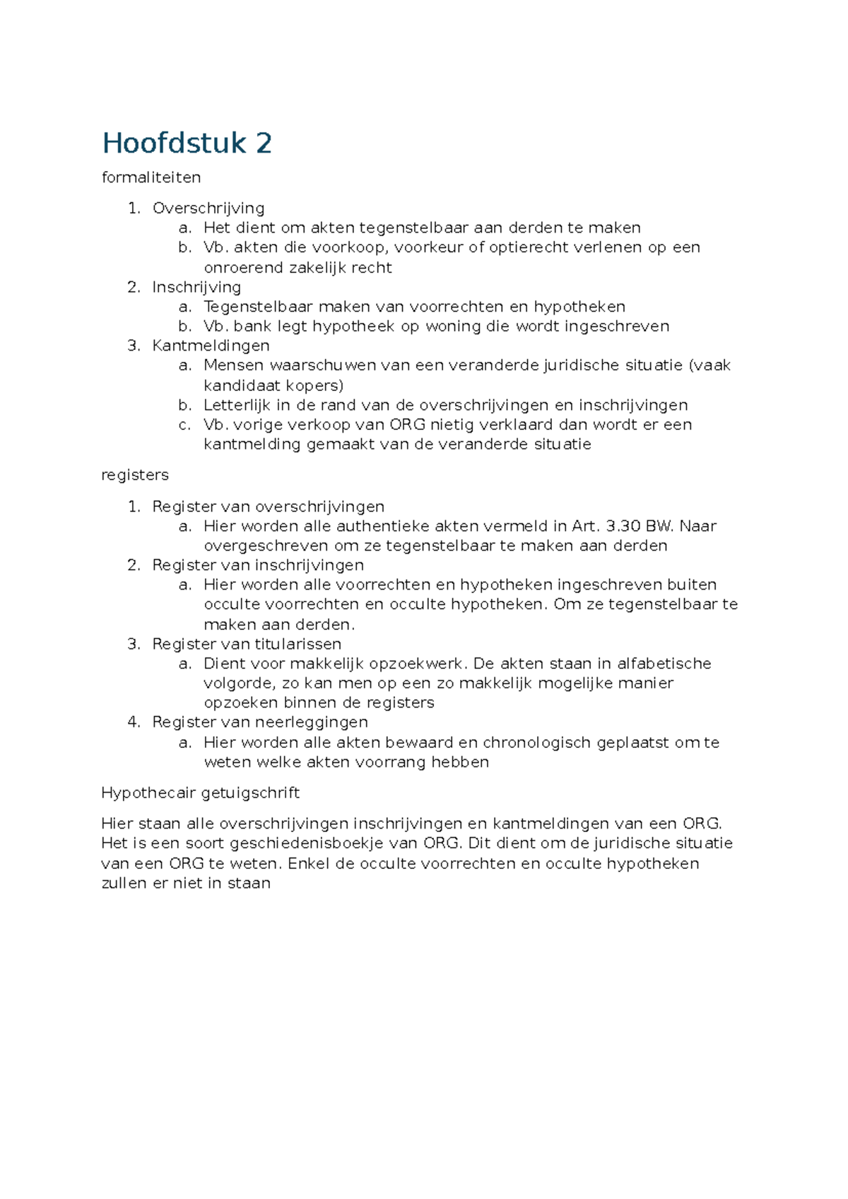 Voorbereiding Examen 2: Hoofdstukken over Formele en Materiële Goederen ...