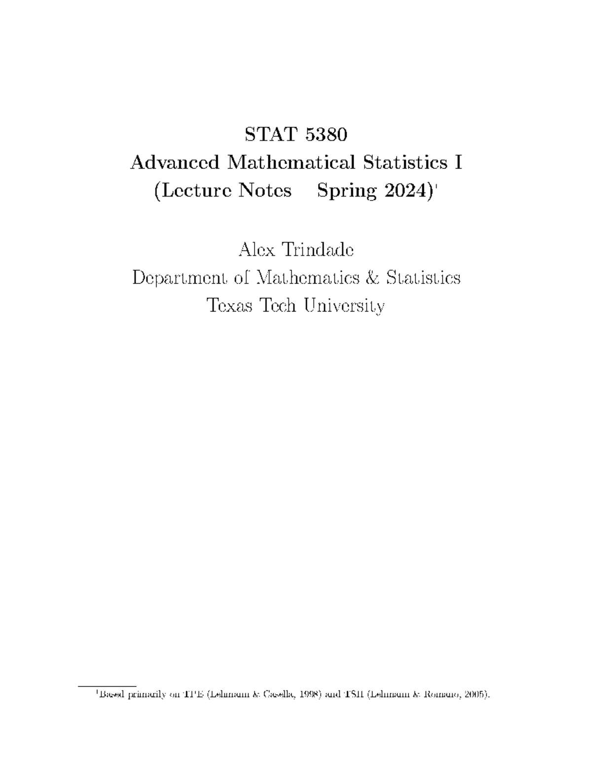2206-2 Lecture Notes: Advanced Math Stats I - Spring 2024 - Texas Tech ...